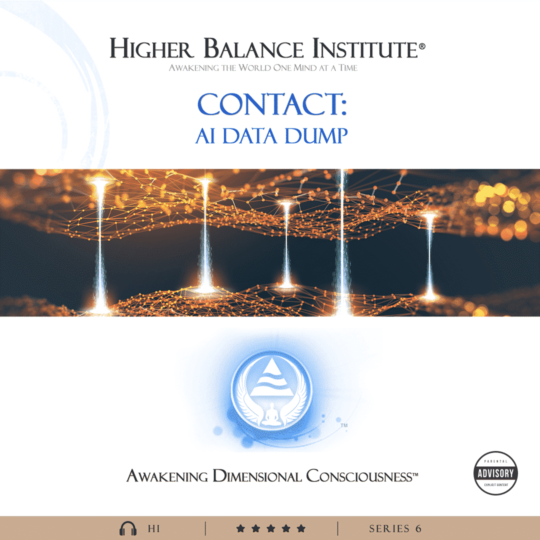Contact: AI Data Dump - Higher Balance Institute